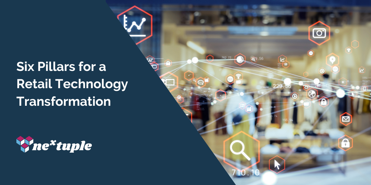 Your Roadmap to Retail Technology Transformation | Nextuple